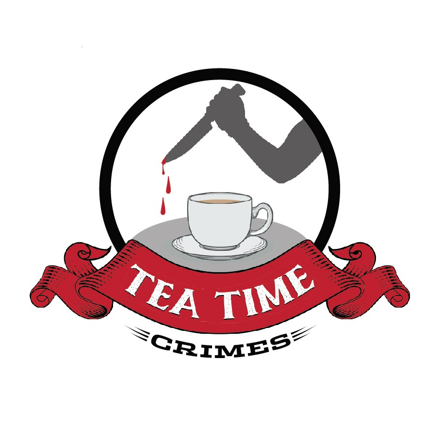Tea Time Crimes – A true crime podcast run by women